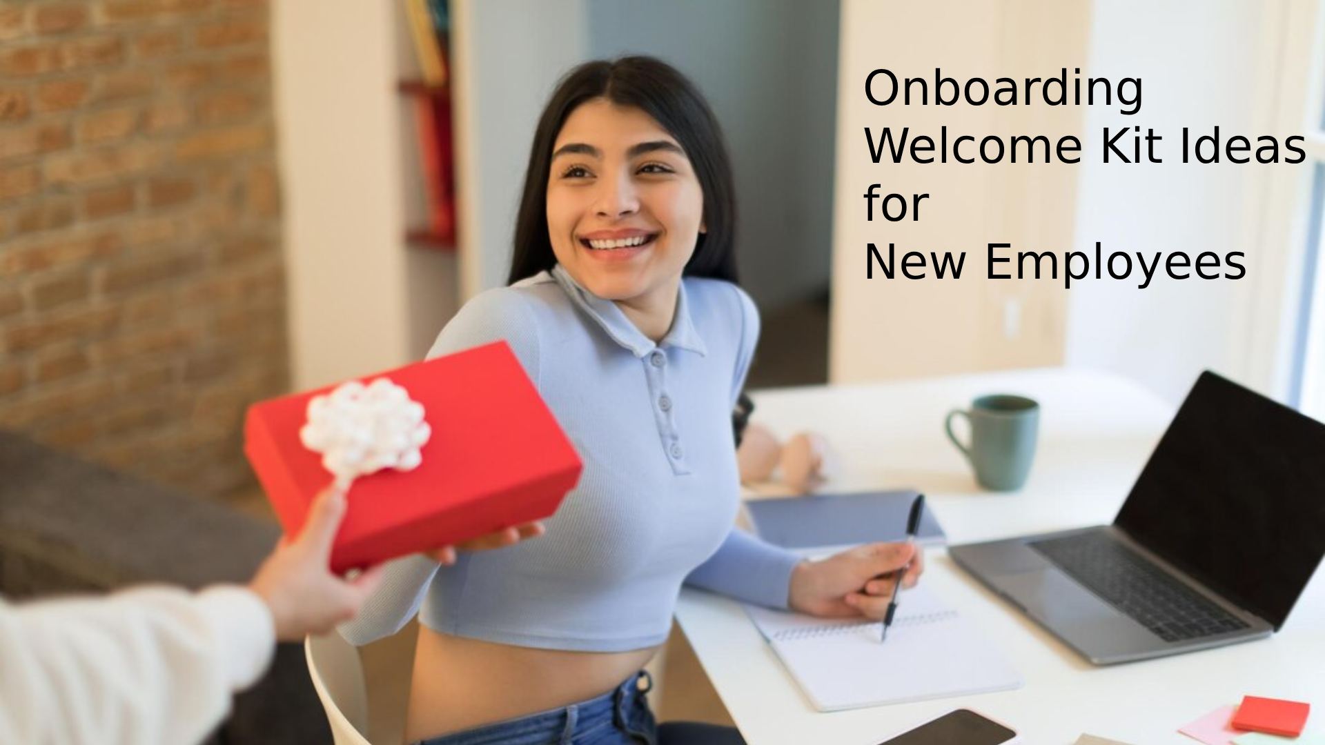 Onboarding Welcome Kit for New Employees: Tips and Ideas